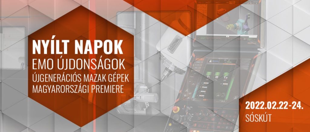 2022.02.22-24. MAZAK NYÍLT NAPOK - Műszaki Magazin
